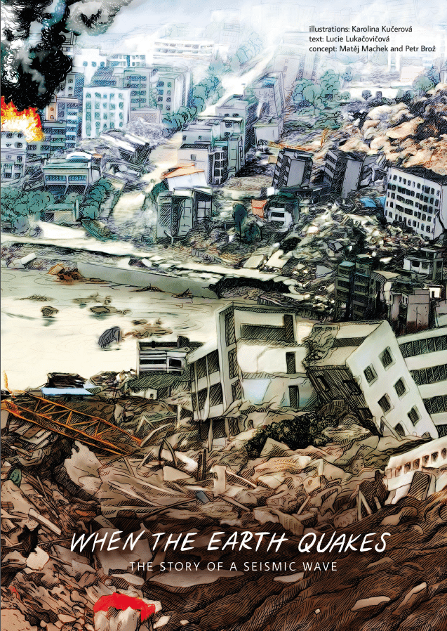 Comics "When the Earth Quakes" - Geofyzikální ústav Akademie věd ČR, v.v.i.